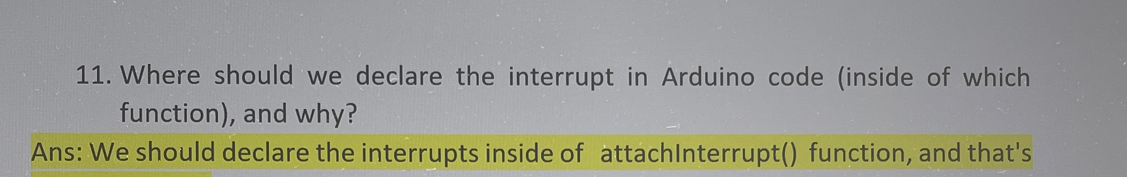 Solved Where should we declare the interrupt in Arduino code | Chegg.com