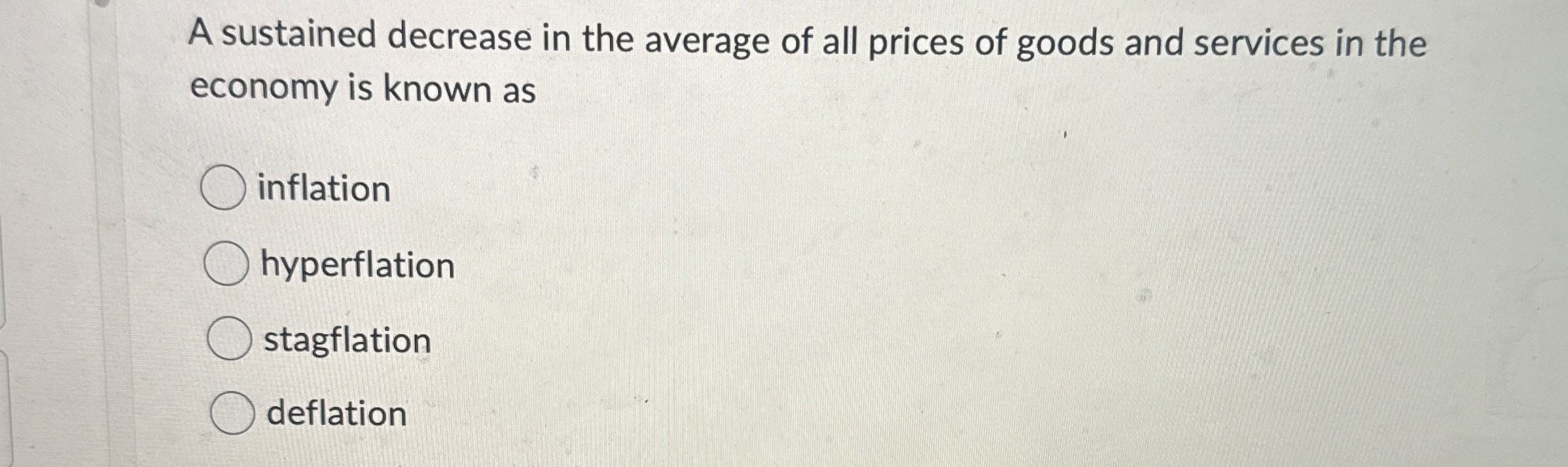 Solved A sustained decrease in the average of all prices of | Chegg.com