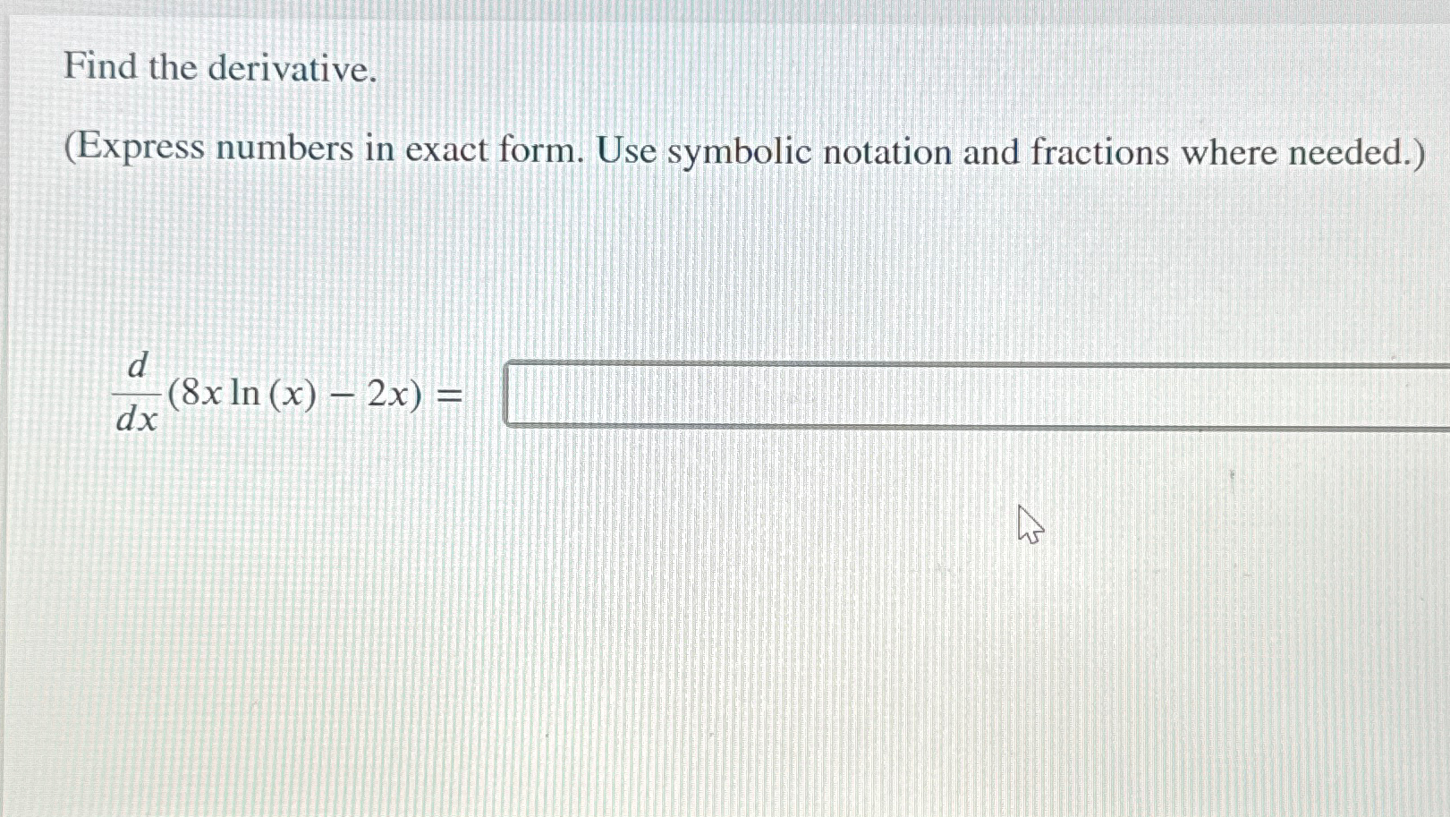 Solved Find the derivative.(Express numbers in exact form. | Chegg.com