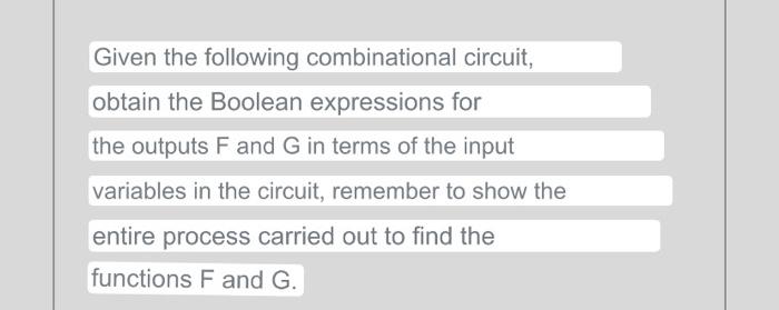 Solved Given the following combinational circuit, obtain the | Chegg.com