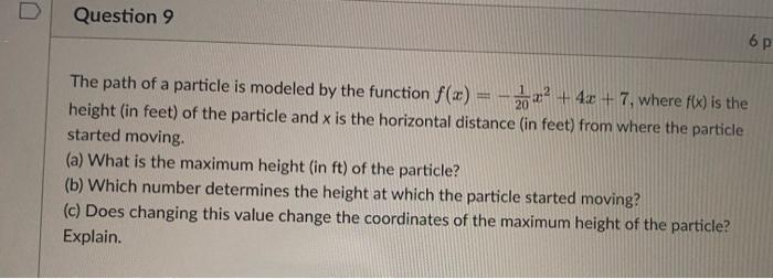 Solved The path of a particle is modeled by the function | Chegg.com