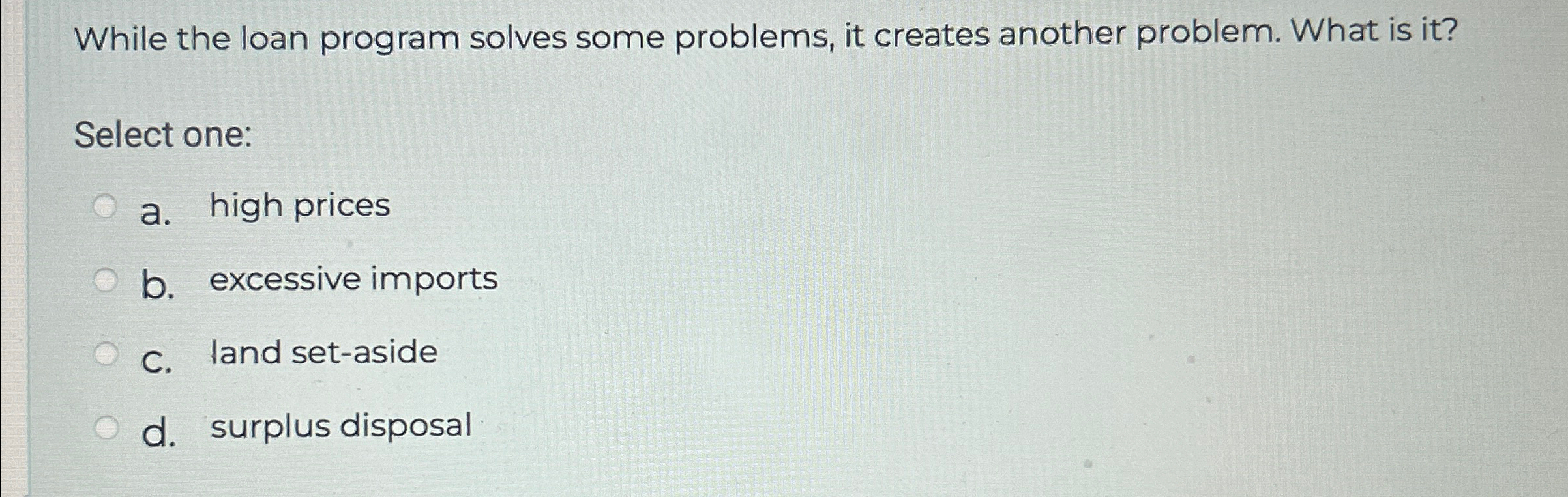 Solved While the loan program solves some problems, it | Chegg.com