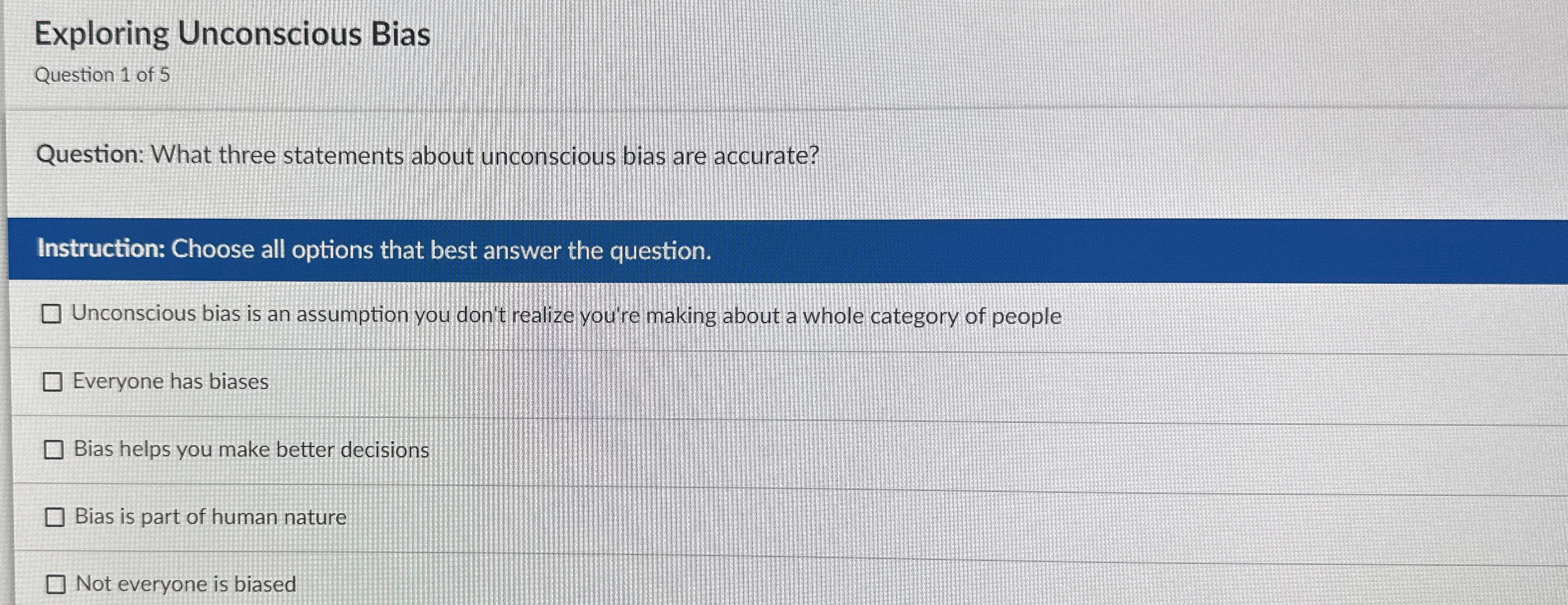 Solved Exploring Unconscious BiasQuestion 1 ﻿of 5Question: | Chegg.com