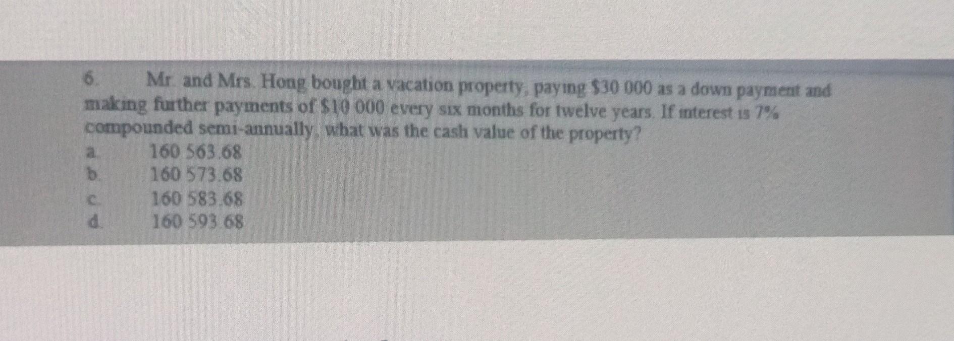 Solved 6. Mr. and Mrs. Houg bought a vacation property, pay | Chegg.com