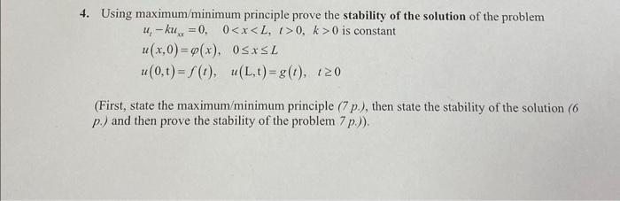 Solved Using maximum/minimum principle prove the stability | Chegg.com