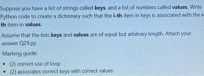 Solved Suppose you have a list of strings called keys, and a | Chegg.com