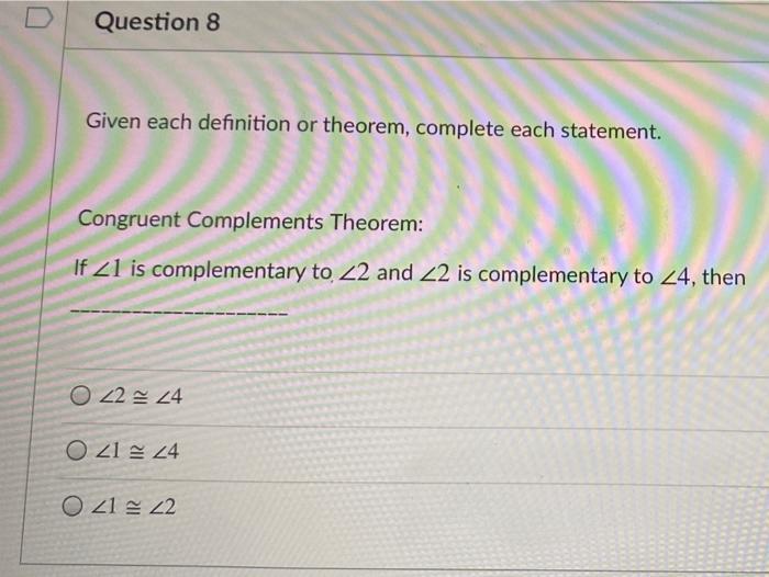 Solved Question 8 Given each definition or theorem, complete | Chegg.com