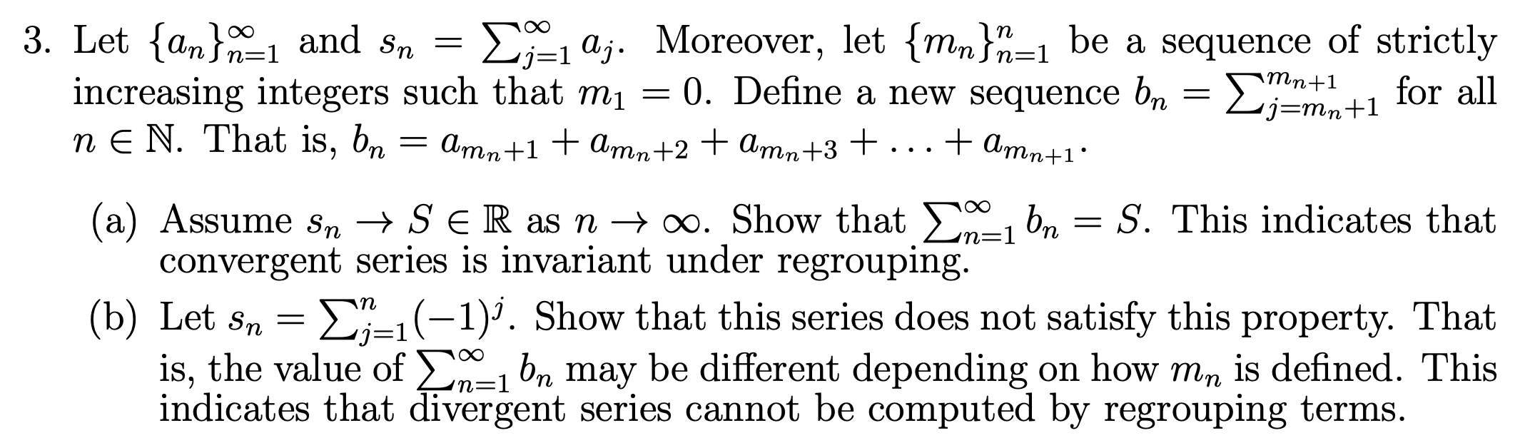 Solved Let {an}n=1∞ ﻿and sn=∑j=1∞aj. ﻿Moreover, let {mn}n=1n | Chegg.com