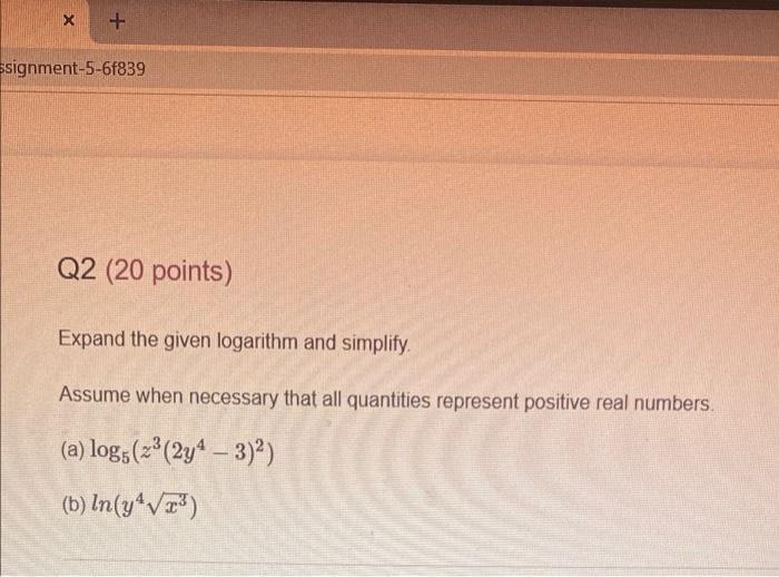 Solved X + ssignment-5-6f839 Q2 (20 points) Expand the given | Chegg.com
