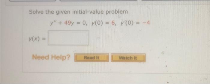 Solved Solve the given initial-value problem. | Chegg.com