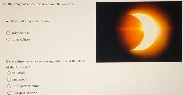 Solved use the image of an eclipse to answer the questions. | Chegg.com