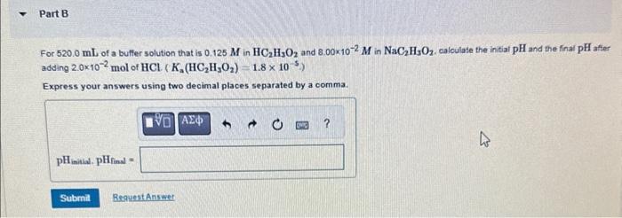 Solved For 520.0 mL of pure water, calculate the initial pH | Chegg.com