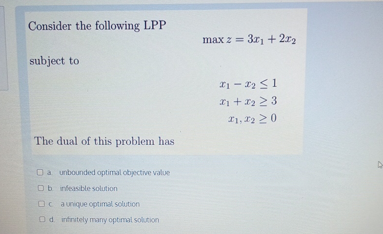 Solved Consider the following LPPmaxz=3x1+2x2subject | Chegg.com