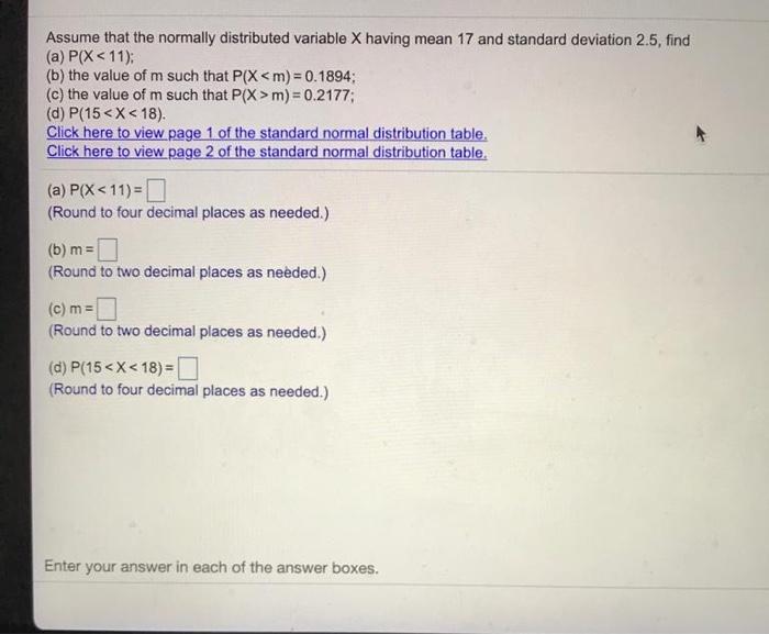 Solved Assume that the normally distributed variable X | Chegg.com