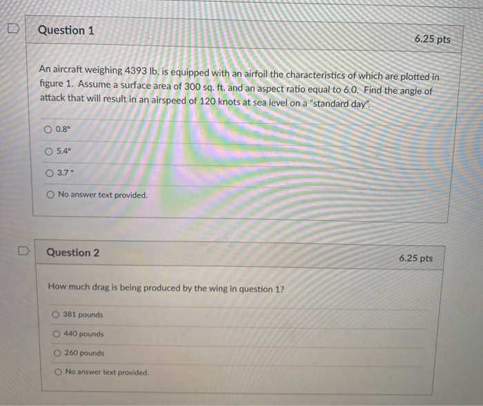 Question 1 6 25 Pts An Aircraft Weighing 4393 Lb Is Chegg question-1-6-25-pts-an-aircraft-weighing-4393-lb-is-chegg