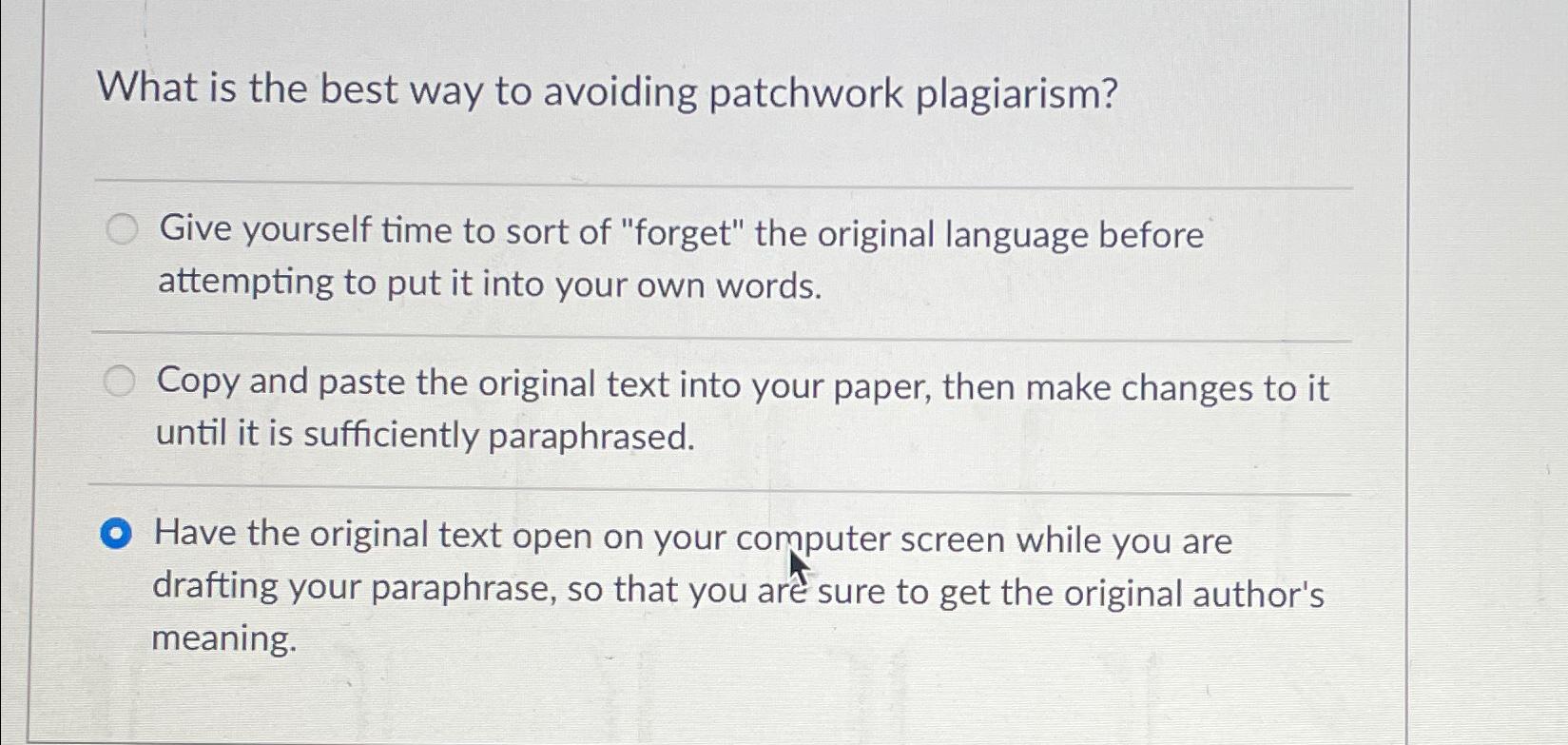 Solved What is the best way to avoiding patchwork | Chegg.com