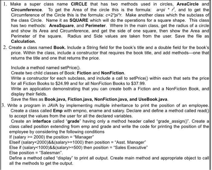 Solved 1. Make a super class name CIRCLE that has two | Chegg.com