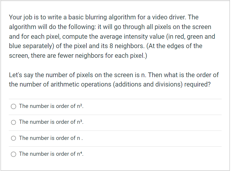 Solved Your job is to write a basic blurring algorithm for a | Chegg.com