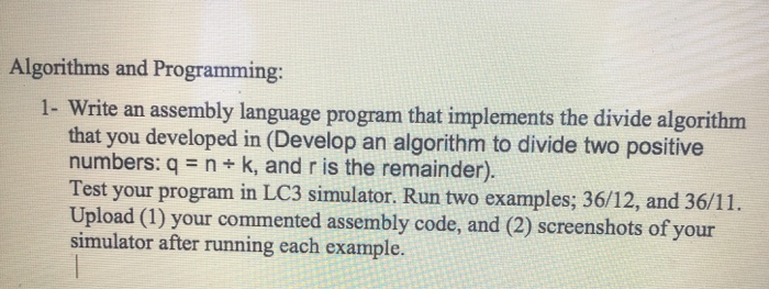 Solved Algorithms and Programming: 1. Write an assembly | Chegg.com