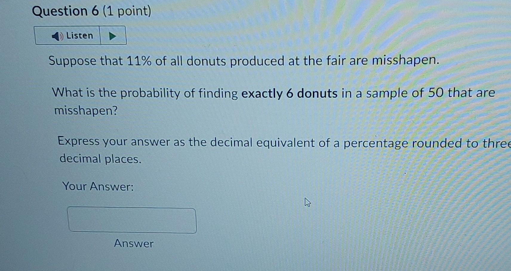 Solved Suppose that 11% of all donuts produced at the fair | Chegg.com