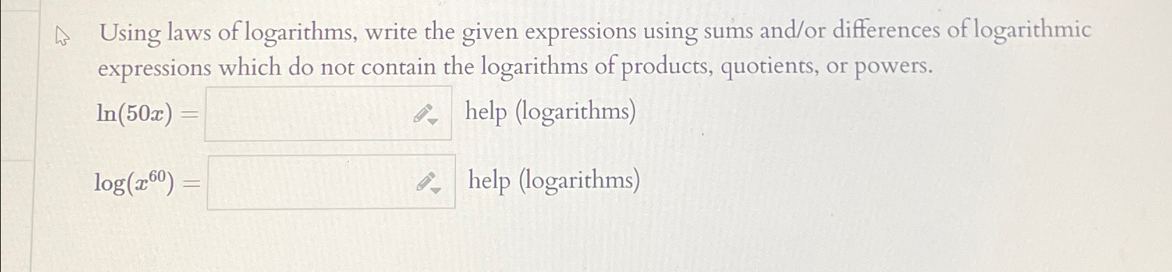 Solved Using laws of logarithms, write the given expressions | Chegg.com
