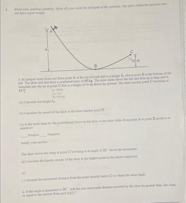 Solved 1. Read each question carefully. Show all your work | Chegg.com