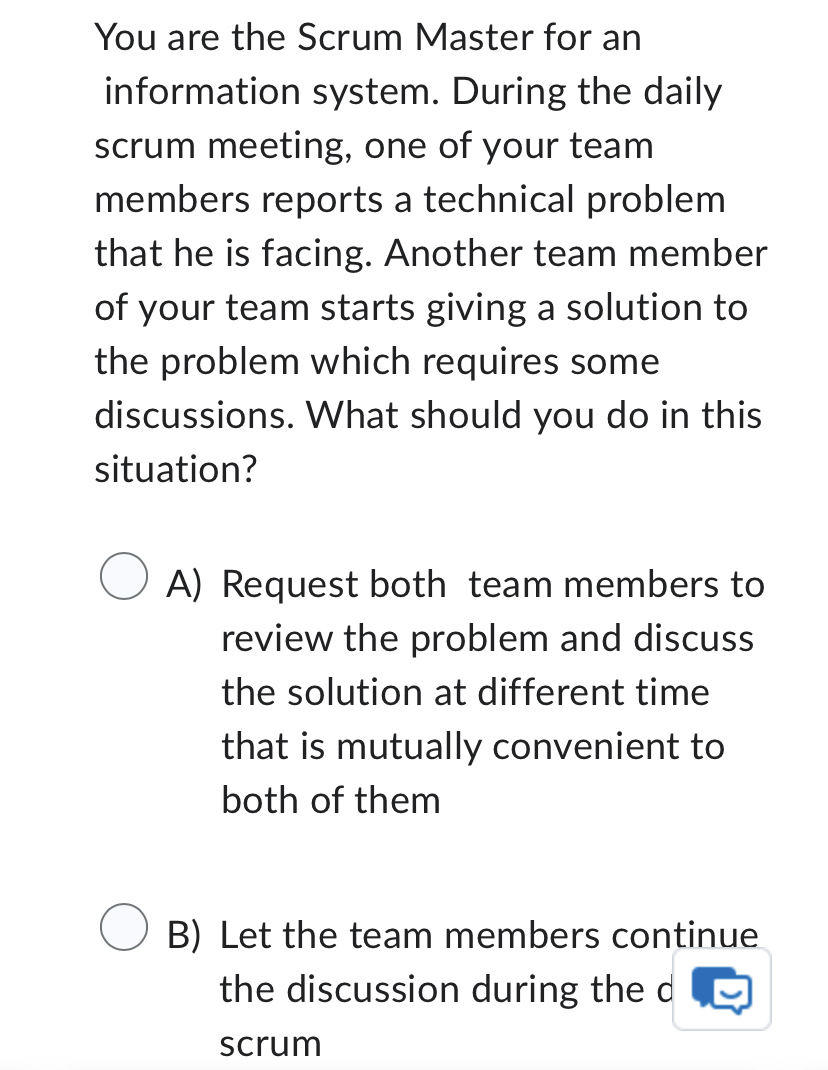 Solved You are the Scrum Master for an information system. | Chegg.com
