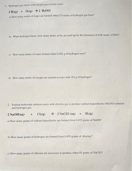 Solved 1. Hydrogen gas reacts with oxygen gas to form water. | Chegg.com