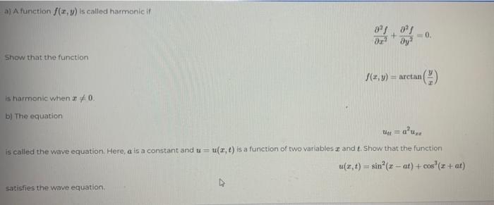 Solved a) A function f(x,y) is called harmonic if | Chegg.com