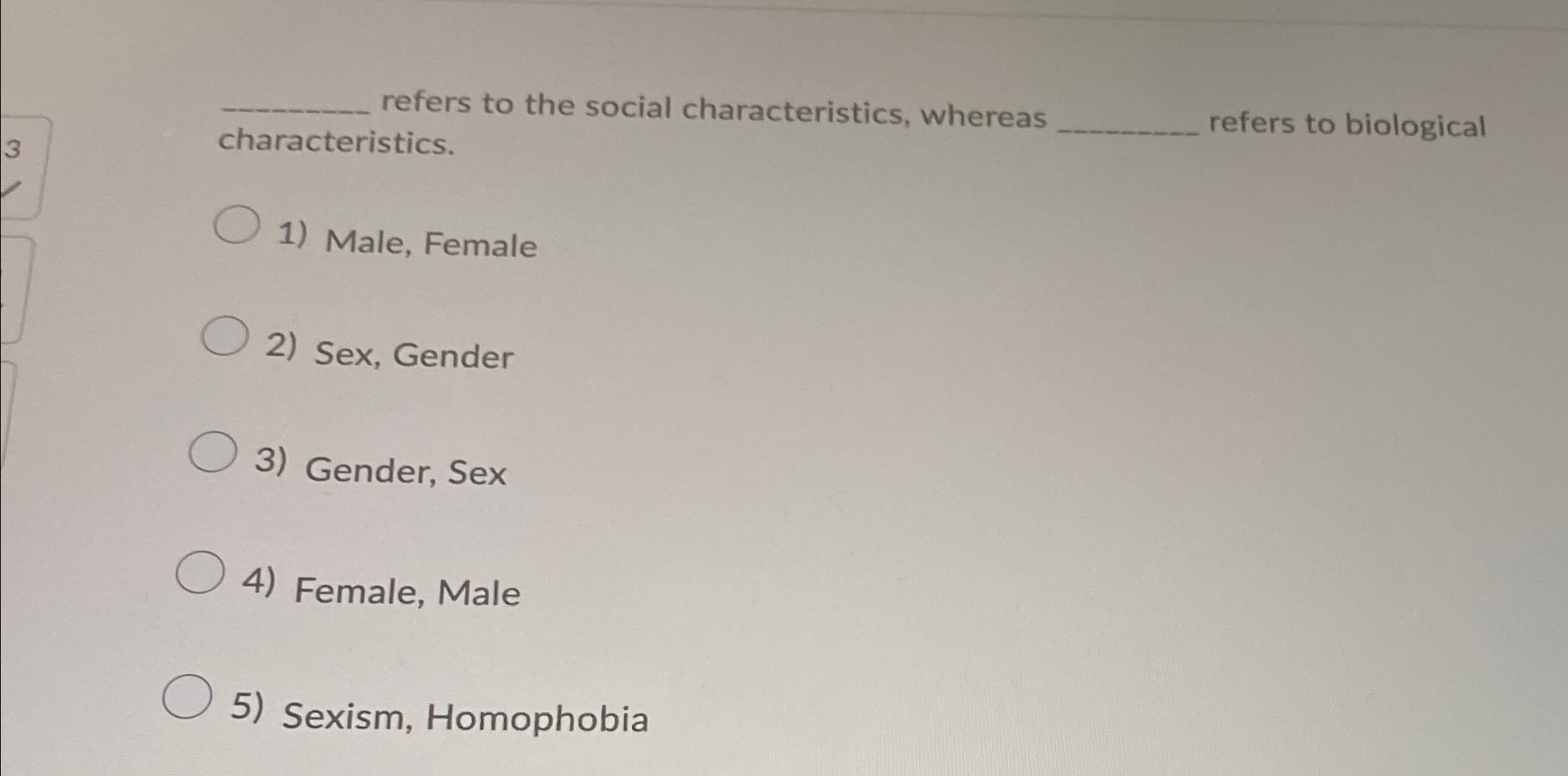 Solved 3refers to the social characteristics, | Chegg.com