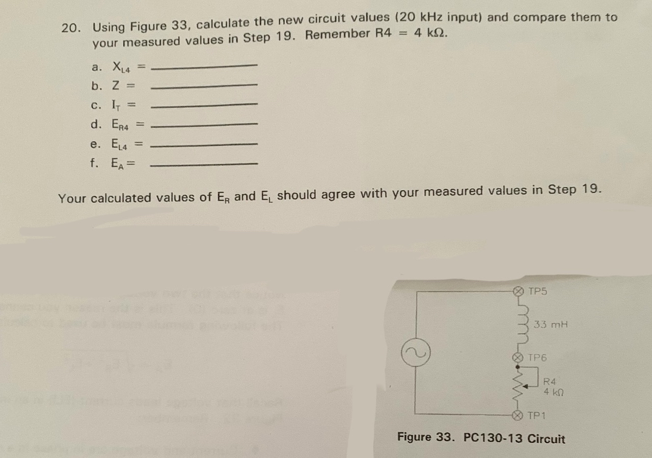 Using Figure 33 , ﻿calculate the new circuit values | Chegg.com