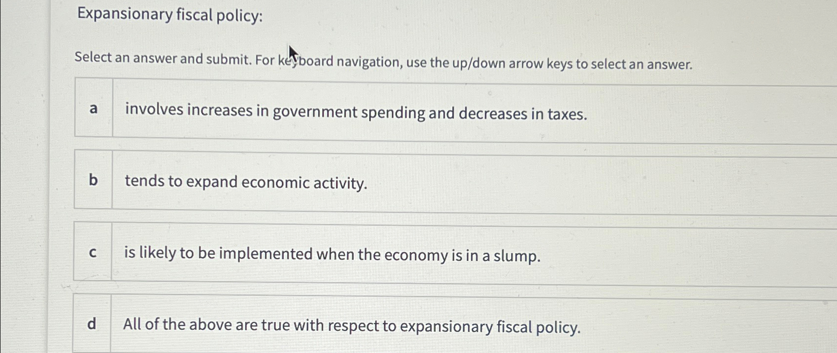 Solved Expansionary fiscal policy:Select an answer and | Chegg.com