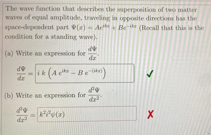 Solved The wave function that describes the superposition of | Chegg.com