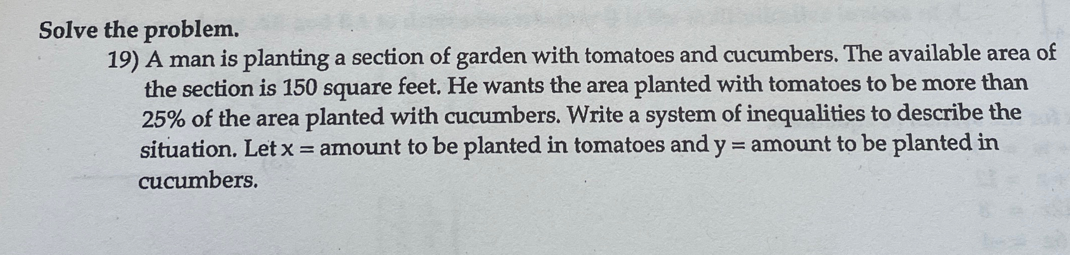 Solved Solve the problem.A man is planting a section of | Chegg.com