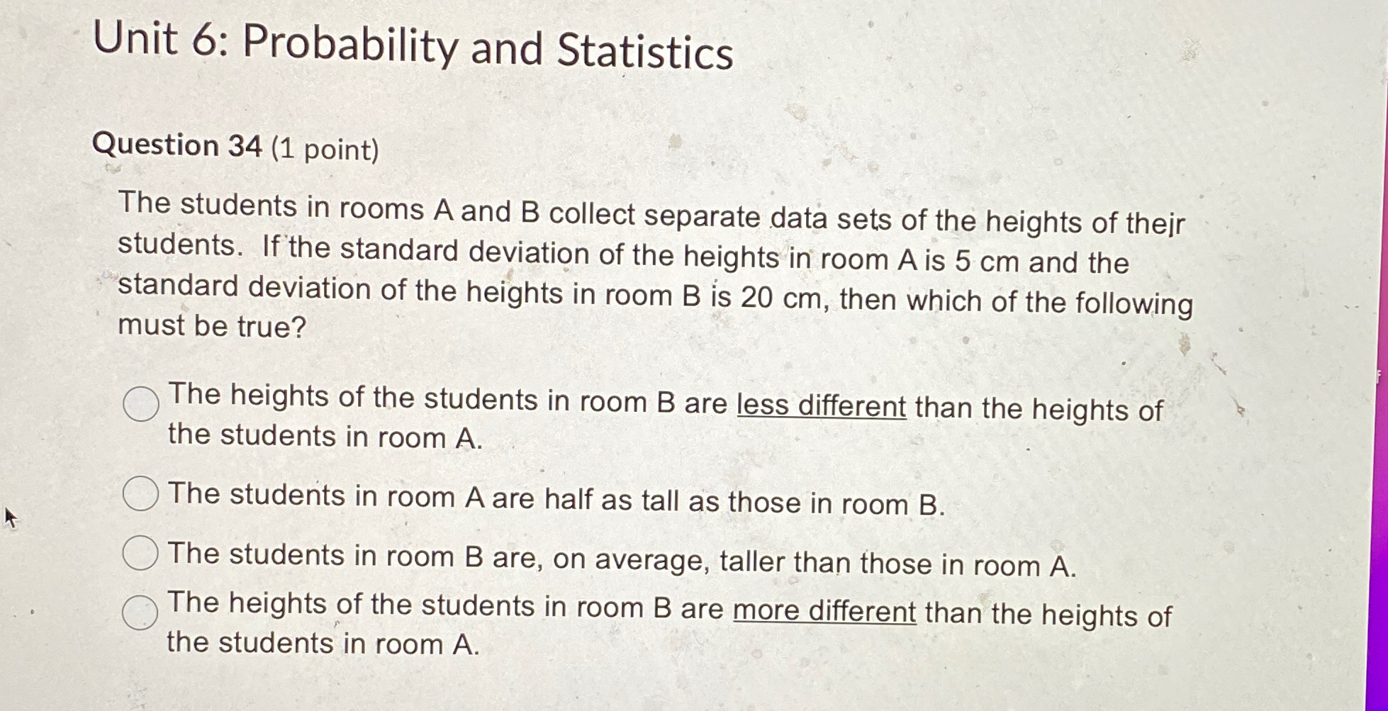 Solved Unit 6: Probability and StatisticsQuestion 34 (1 | Chegg.com