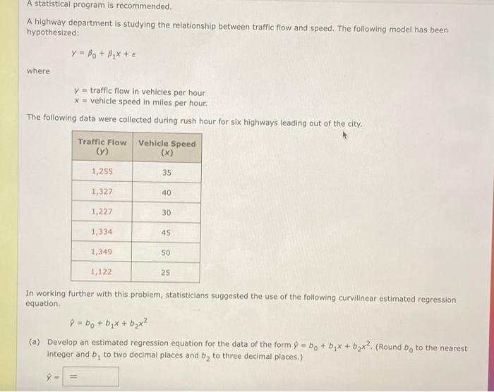 Solved A statistical program is recommended. A highway | Chegg.com