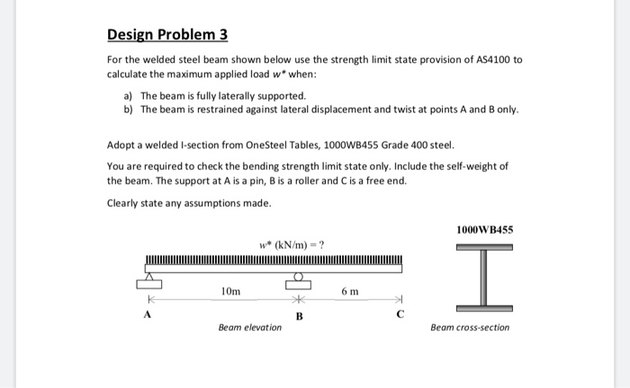 Solved Design Problem 3 For the welded steel beam shown | Chegg.com