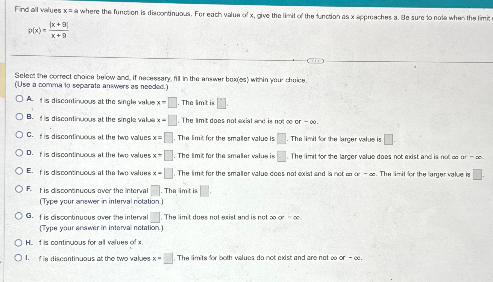 Solved Find all values x=a where the function is | Chegg.com