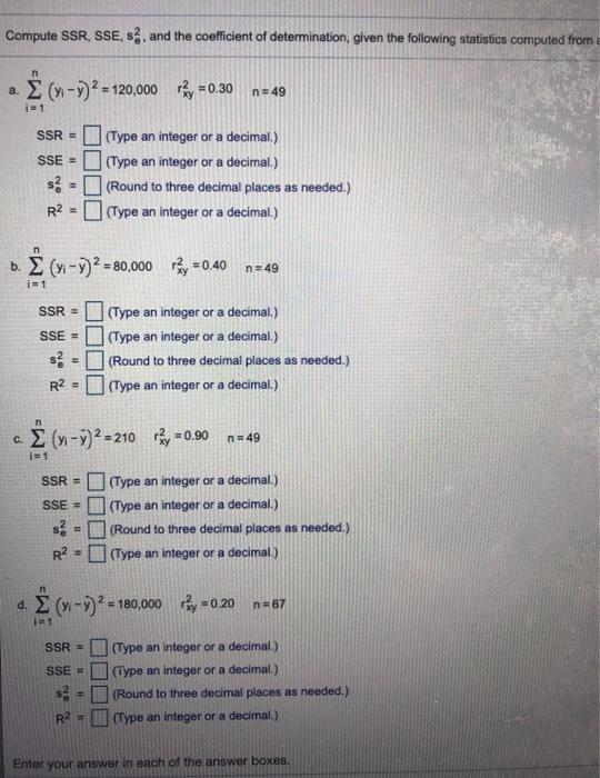 Solved Compute SSR, SSE, s, and the coefficient of | Chegg.com