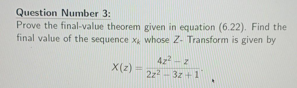 Solved Kindly prove the Final value theorem first and then | Chegg.com
