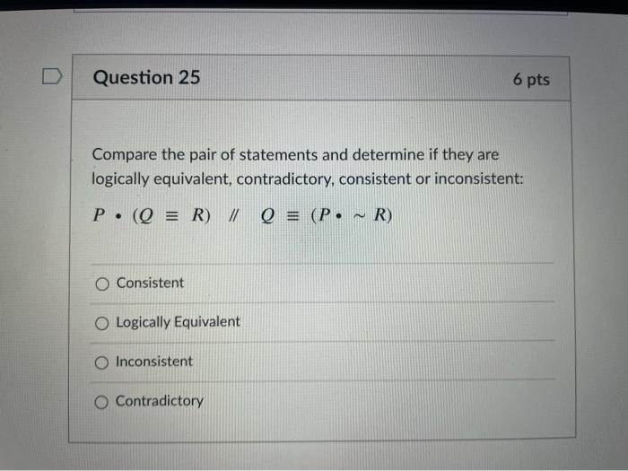 Solved Question 25 6 pts Compare the pair of statements and | Chegg.com