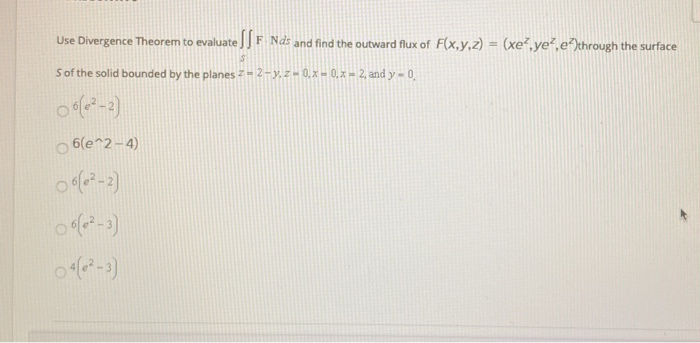 Solved Use Divergence Theorem to evaluate vate SSF Nds and | Chegg.com