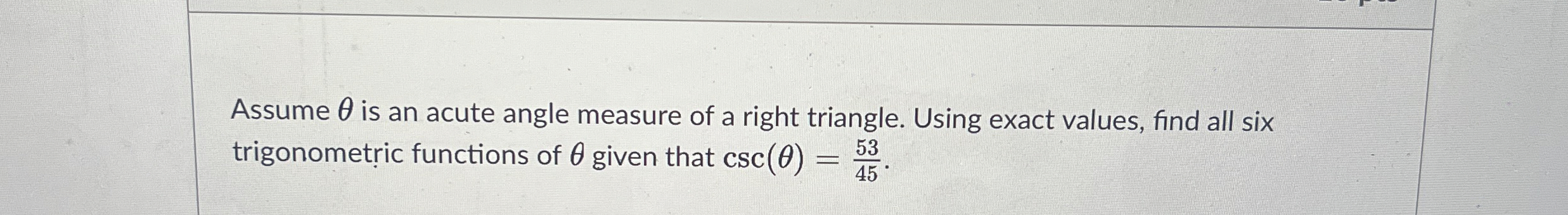 Solved Assume θ ﻿is an acute angle measure of a right | Chegg.com