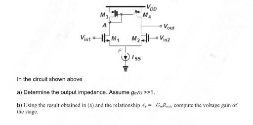 Solved In the circuit shown above a) Determine the output | Chegg.com