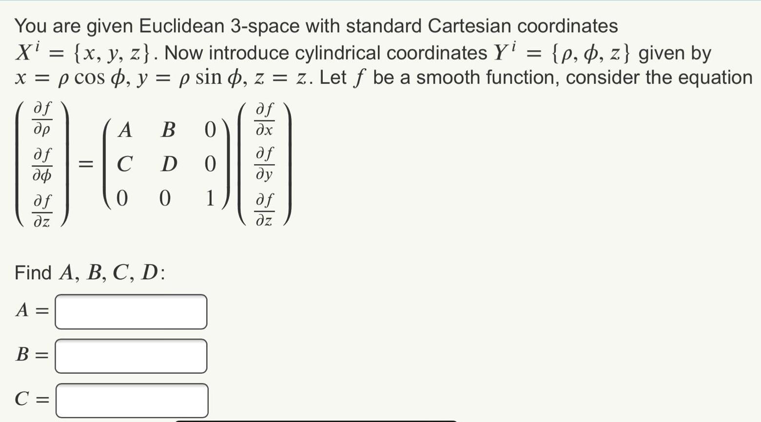 Solved = = = 2 You are given Euclidean 3-space with standard | Chegg.com