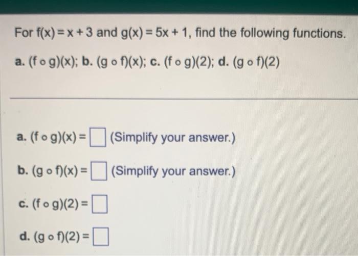 Solved For f(x)=x+3 and g(x)=5x+1, find the following | Chegg.com