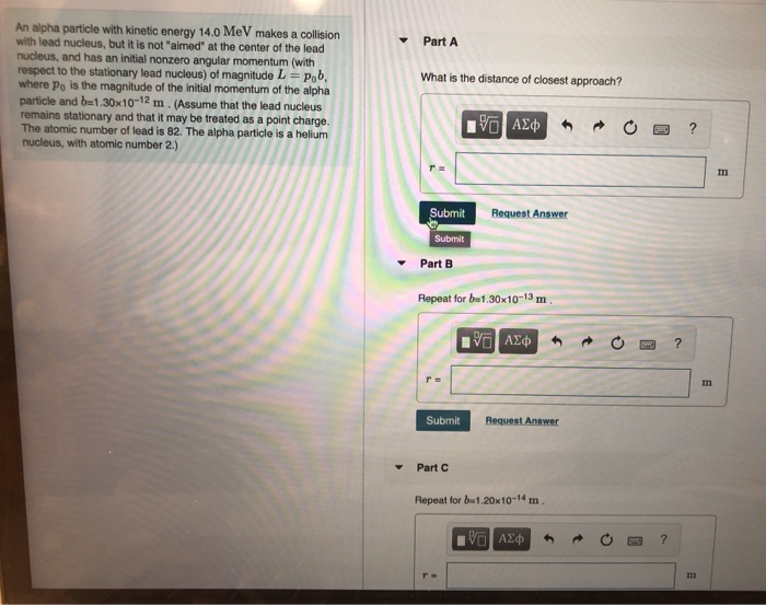 Solved Part A What is the distance of closest approach? An | Chegg.com