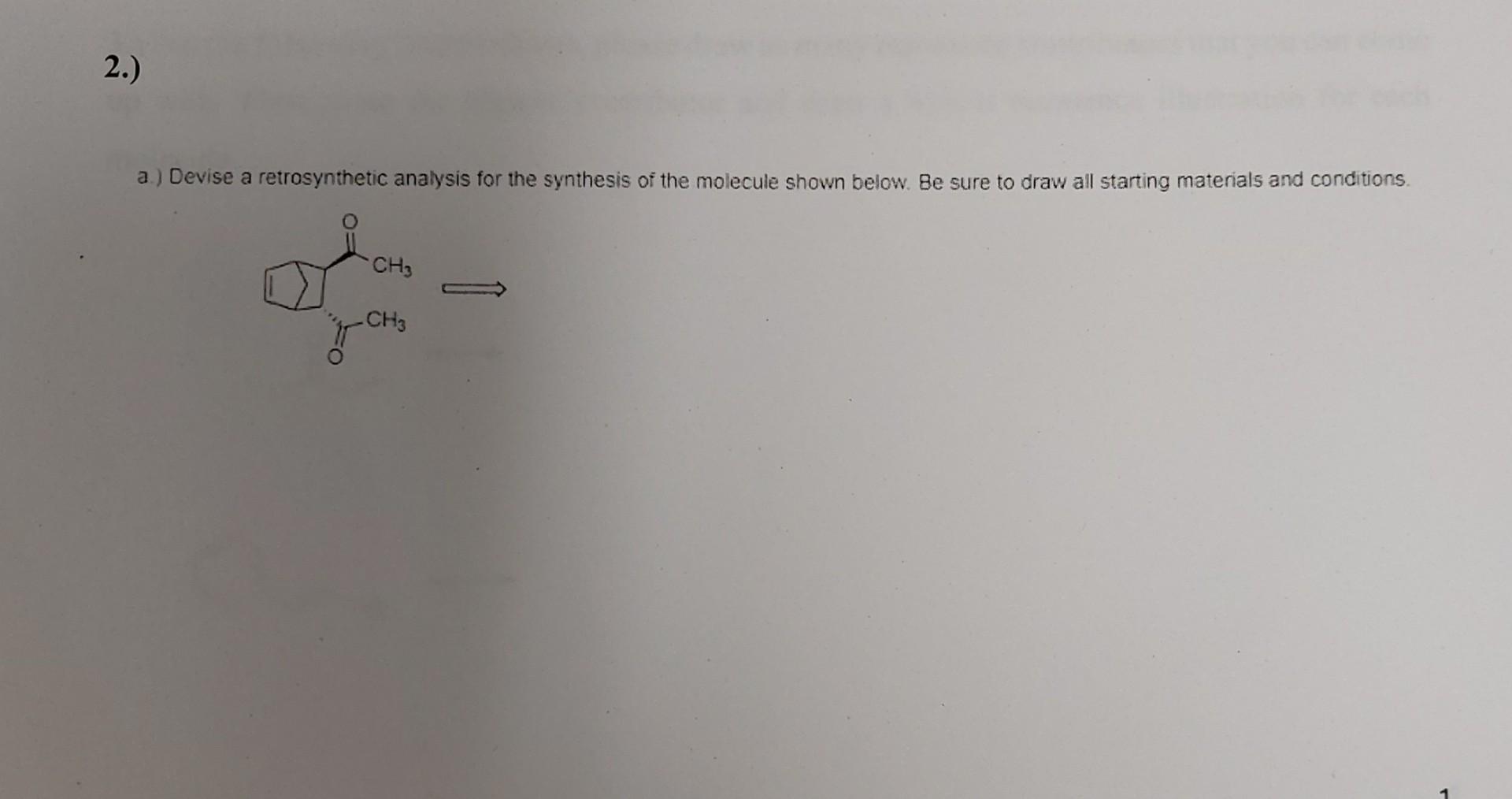Solved a.) Devise a retrosynthetic analysis for the | Chegg.com