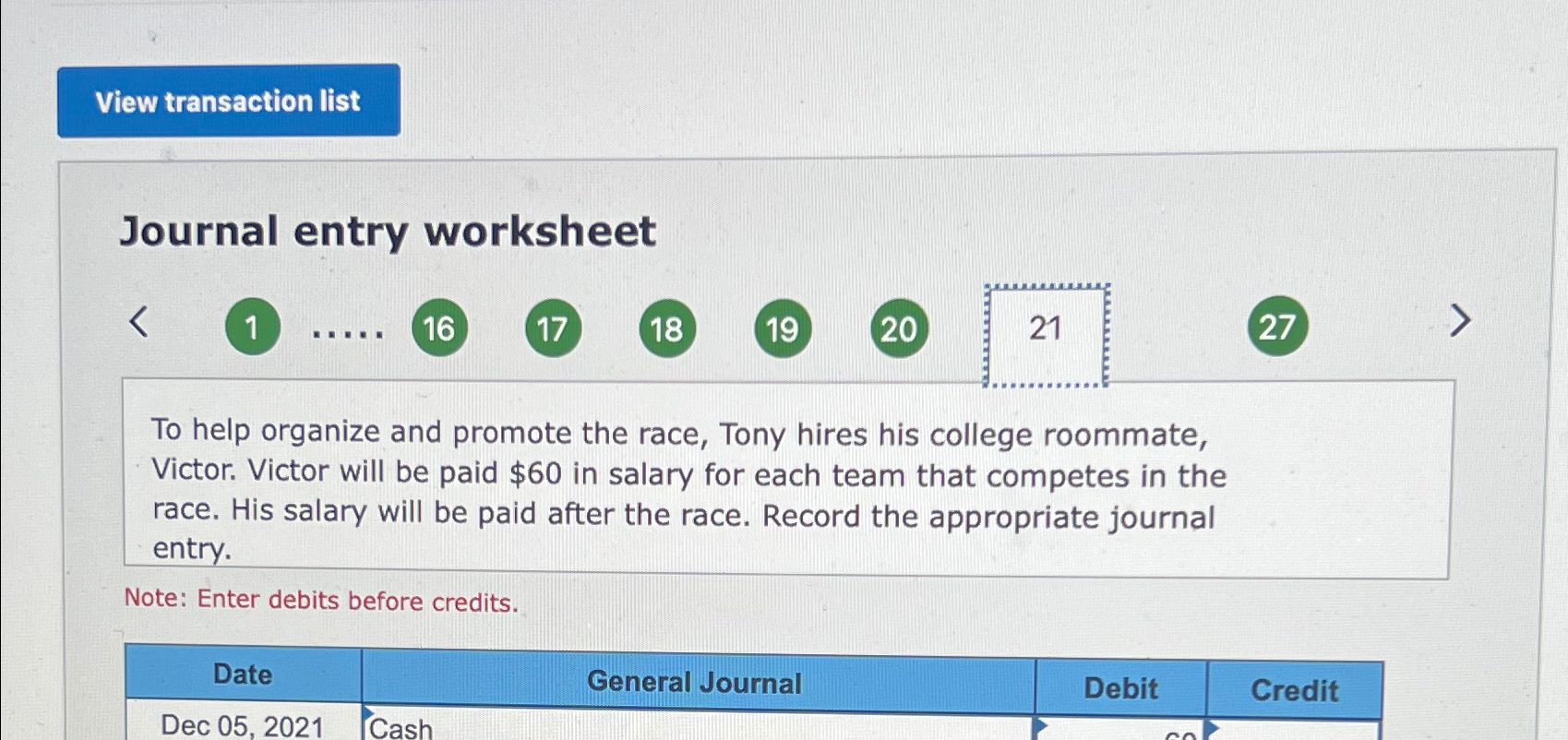 Solved Journal entry worksheet1cdots.16171819202127To help | Chegg.com