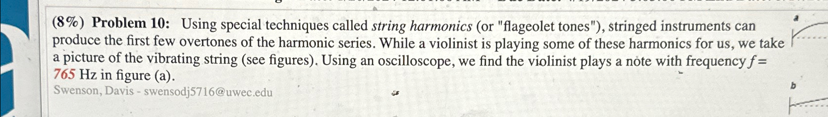 Solved (8%) ﻿Problem 10: Using special techniques called | Chegg.com